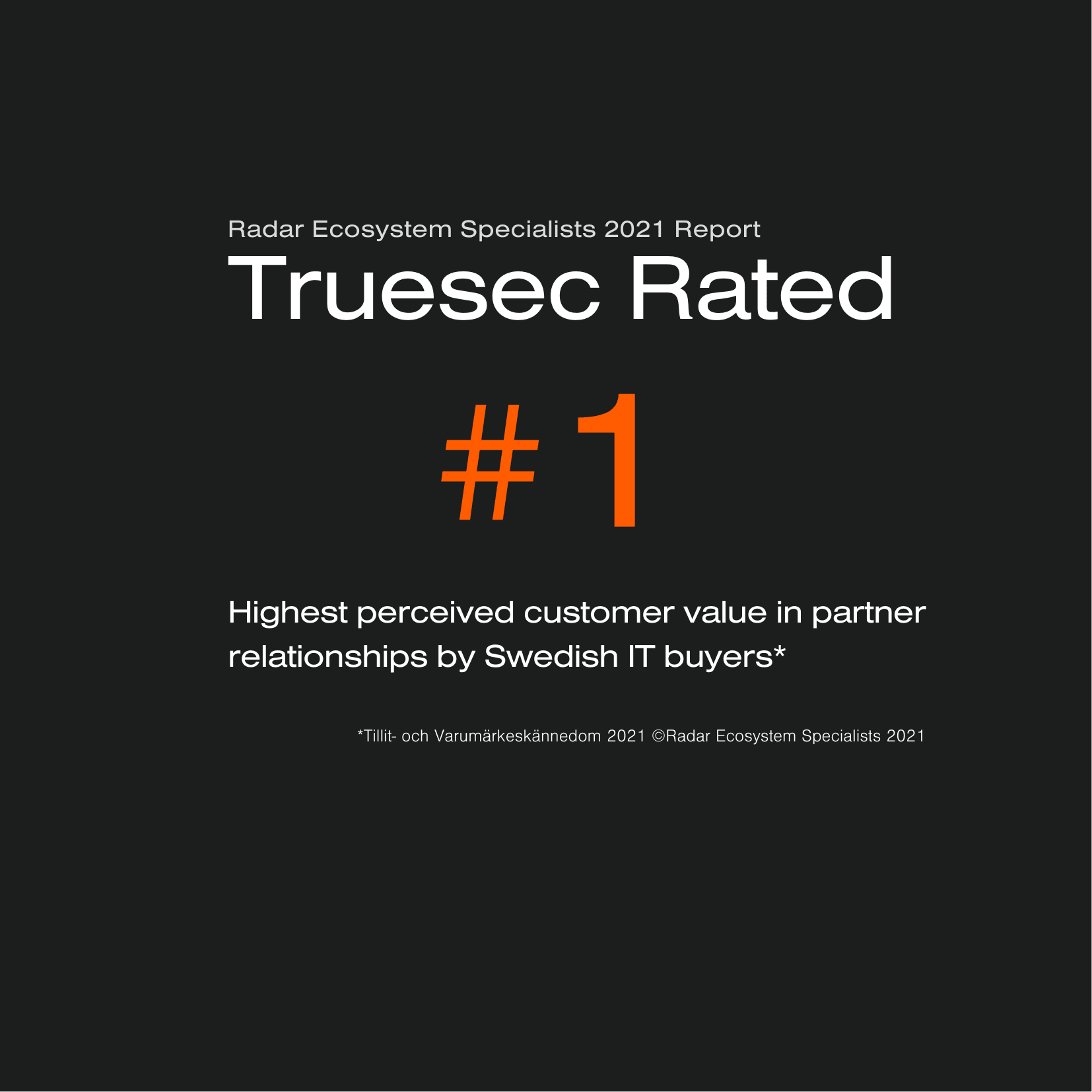 Radar Ecosystems Specialists Report 2021 - Truesec