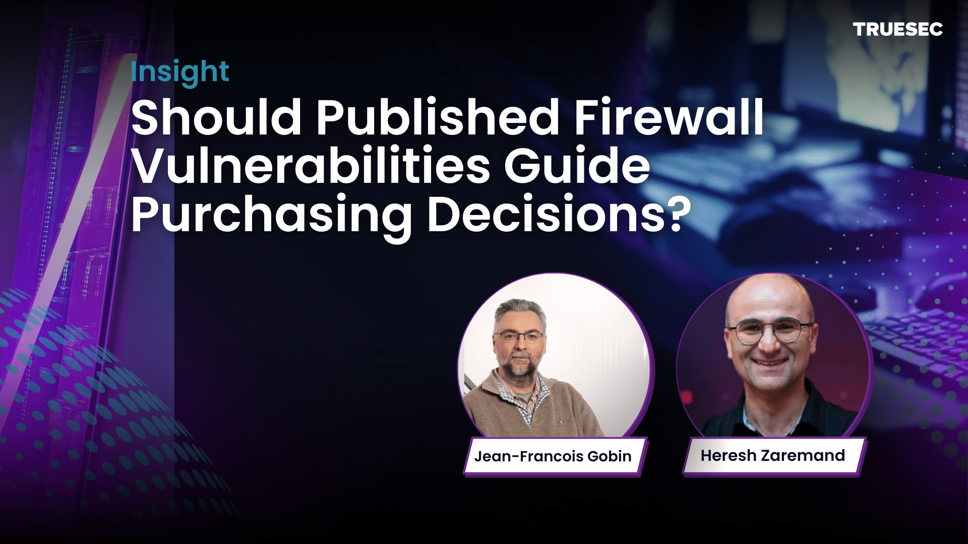 Should Firewall Vulnerabilities Guide Purchasing Decisions?